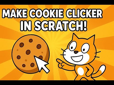 How to make a COOKIE CLICKER Game in SCRATCH! | Scratch Tutorial
