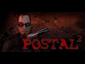 Postal 2 Gameplay HD