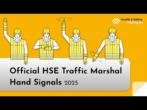 Traffic Marshal / Banksman Hand Signals 2025 | HSE Hand Signals