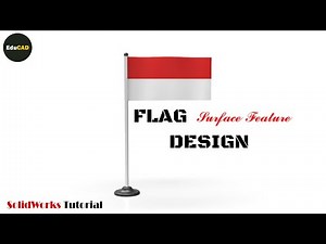 Solidworks Tutorial : Flag Design(Surface)