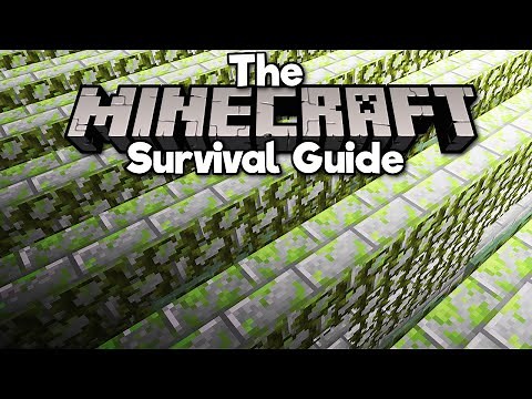 An Automatic Vine Farm! ▫ The Minecraft Survival Guide (Tutorial Lets Play) [Part 354]