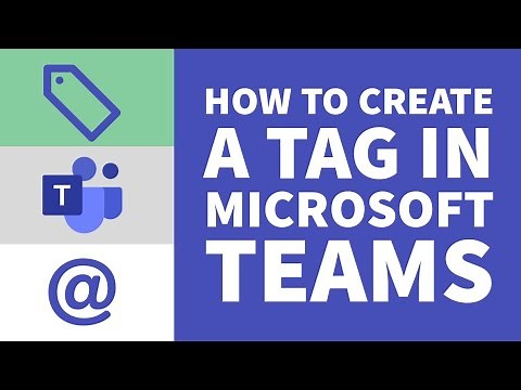 How To Create a Tag in Microsoft Teams