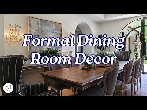 Formal Dining Room Decorating Ideas for Modern Living