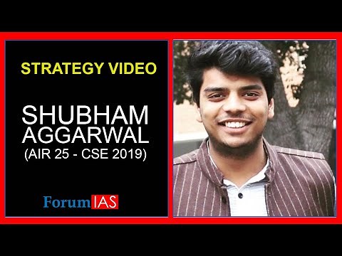 IAS Rank 25 Shubham Aggarwal shares his Prelims Strategy | UPSC Topper - CSE 2019