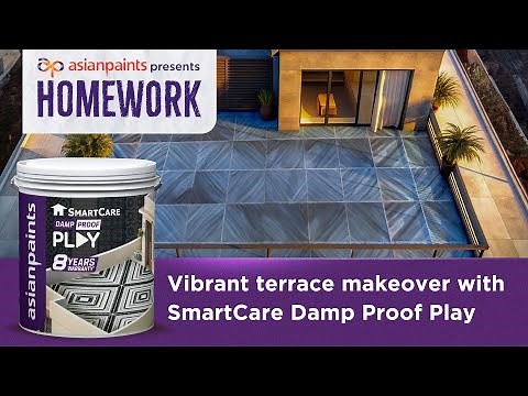 Terrace Makeover with SmartCare Damp Proof Play | Homework by Asian Paints