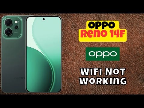 Oppo Reno 14F Wifi Problem || Wifi Not Working Problem || Wifi Issue