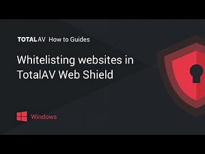 Whitelisting websites in TotalAV WebShield