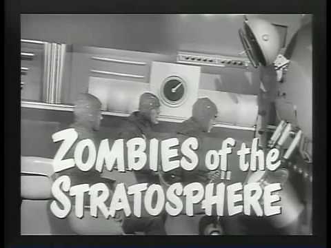 Zombies of the Stratosphere (trailer)