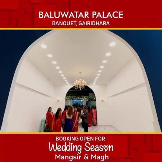 798K views · 406 reactions | Booking Open for Mangsir and Magh 2082. | Baluwatar Palace Banquet | Facebook