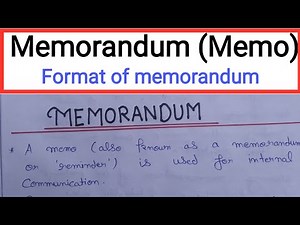 What is Memorandum (Memo)? || Format of Memorandum || Objective of memo