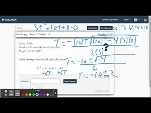 DeltaMath: Quadratic Formula (Rational Solutions)