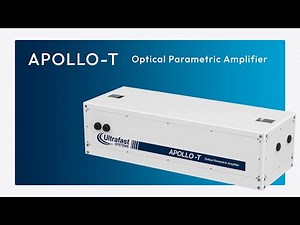 Apollo-T Optical Parametric Amplifier by Ultrafast Systems