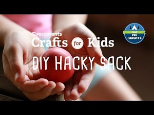 DIY Hacky Sack | Crafts for Kids | PBS KIDS for Parents