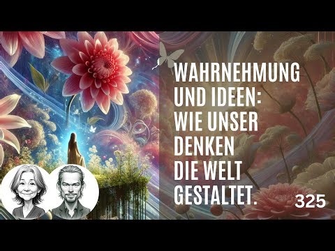 325 Alle Dinge, von denen ich denke, dass ich sie sehe, spiegeln Ideen wider - EKIW