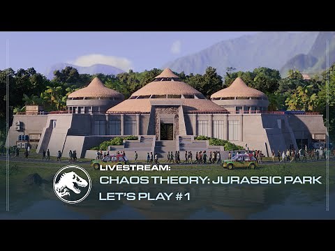 Jurassic World Evolution 2 | Chaos Theory: Jurassic Park | Let's Play #1