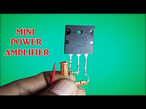 Mini power audio amplifier circuit using transistor