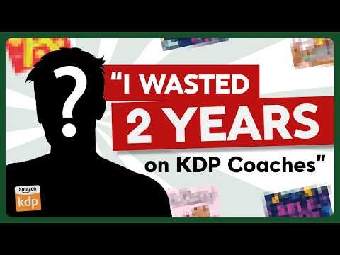He wasted $20,000 on KDP Gurus, coaches and courses...Here's what he learnt