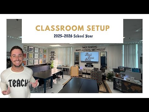 Classroom Setup 2025 | Teacher Tips, Decor Ideas & Organization Hacks