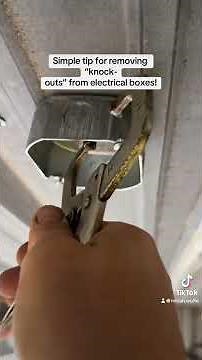 My simple tip for removing “knock-outs” from electrical boxes!