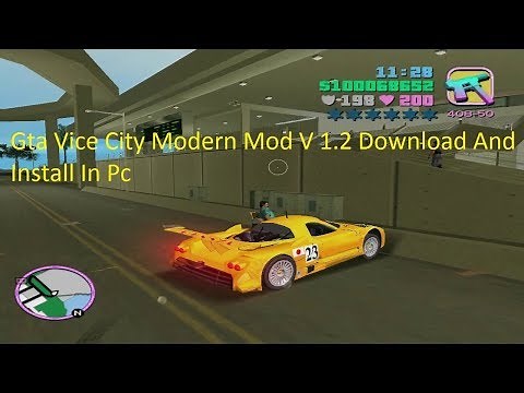 How To Download And Install Modern Mod In Gta Vice City