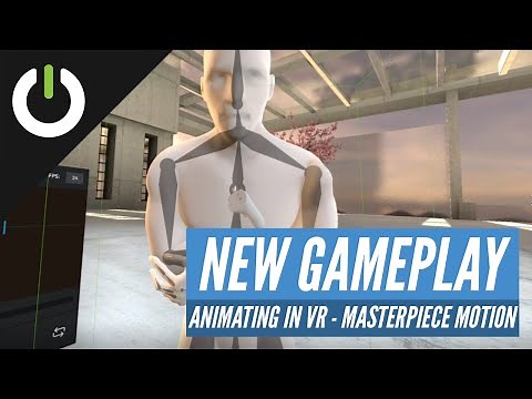 Animating in VR using MasterpieceMotion (Masterpiece Studio) PC VR