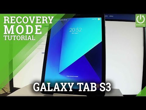 SAMSUNG Galaxy Tab S3 RECOVERY MODE / Enter & Quit SAMSUNG Recovery