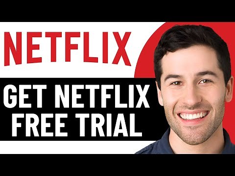 HOW TO GET NETFLIX FREE TRIAL IN 2025 (FULL GUIDE)