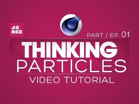 Thinking Particles Cinema 4D Tutorial - Part 01
