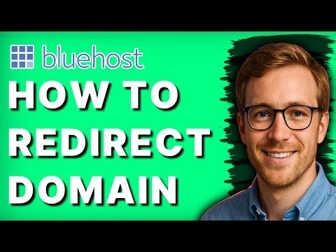 How to Redirect Domain Bluehost [2025 Guide]