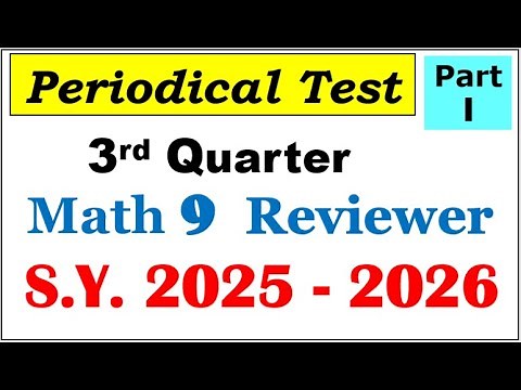 [Tagalog] Third periodical test MATH 9 PART 1 #periodicaltest #thirdquartertest #math9