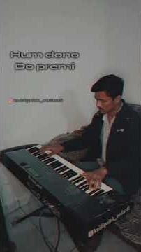 hum dono do premi keyboard music
