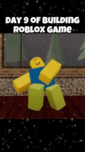 Day 9 of Roblox Game