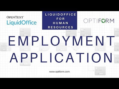 How to Use OpenText LiquidOffice for Human Resources Employment Applications