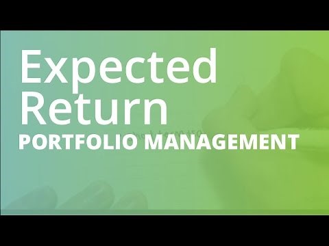Expected Return and Standard Deviation | Portfolio Management