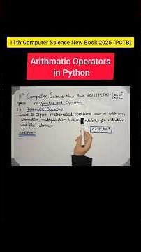 Arithmatic Operators in Python | Chp 02 | 11th Computer Science New Book 2025 (PCTB)