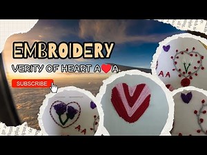 How to Embroider Beautiful Hearts | DIY Easy Hand Stitch Ideas variety of heart by A&SA&S A♥️A