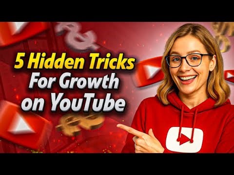 5 Hidden YouTube Growth Hacks That Work Fast