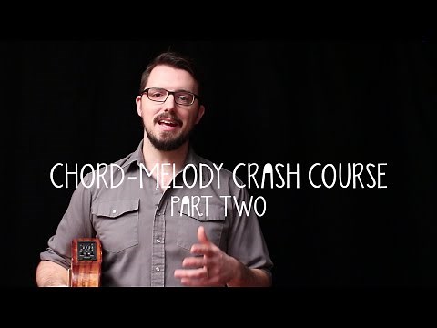 Chord-Melody Crash Course (Part 2) - James Hill Ukulele Tutorial