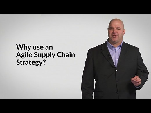 What is an Agile Supply Chain Strategy? -