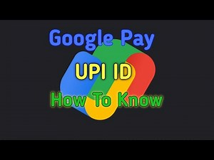 How To Know Your UPI ID In Google Pay | How To See BHIM UPI ID in Google Pay?