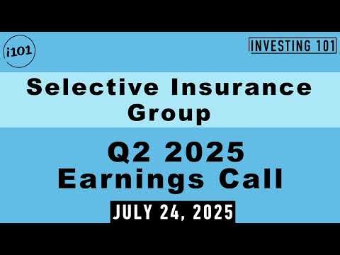 Selective Insurance Group Q2 2025 Earnings Call | Q2 2025 Earnings Conference Call | Q2 2025 Results