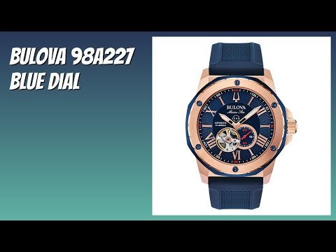 REVIEW (2025): Bulova 98A227 Blue Dial. Features