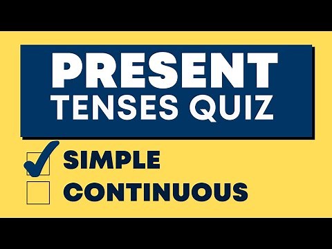 Present Simple and Present Continuous | Grammar Quiz