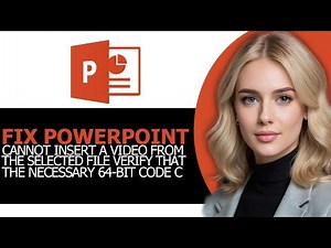 [STEP BY STEP!] – How to Fix PowerPoint Cannot Insert a Video Error in 2025