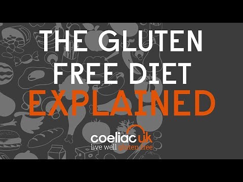 The Gluten Free Diet - Coeliac UK