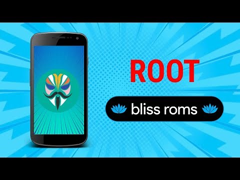 How to Root Bliss OS | Android 10