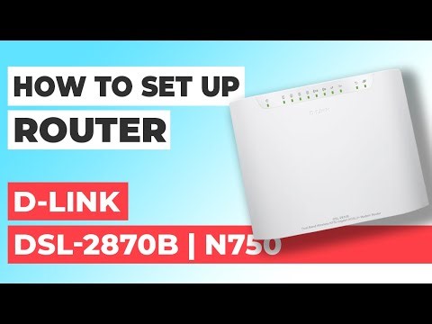 ✅ How to Setup D-Link DSL-2870B | How to Set Up D-Link N750 DSL-2870B WiFi Router
