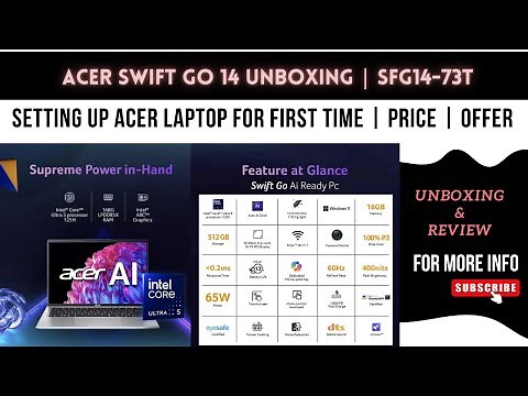 Acer Swift Go 14 Unboxing | Setting up Acer Laptop First Time | SFG14-73T