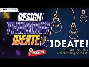 Design Thinking-Ideate