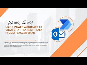 Using Power Automate to create a Planner Task from a flagged email